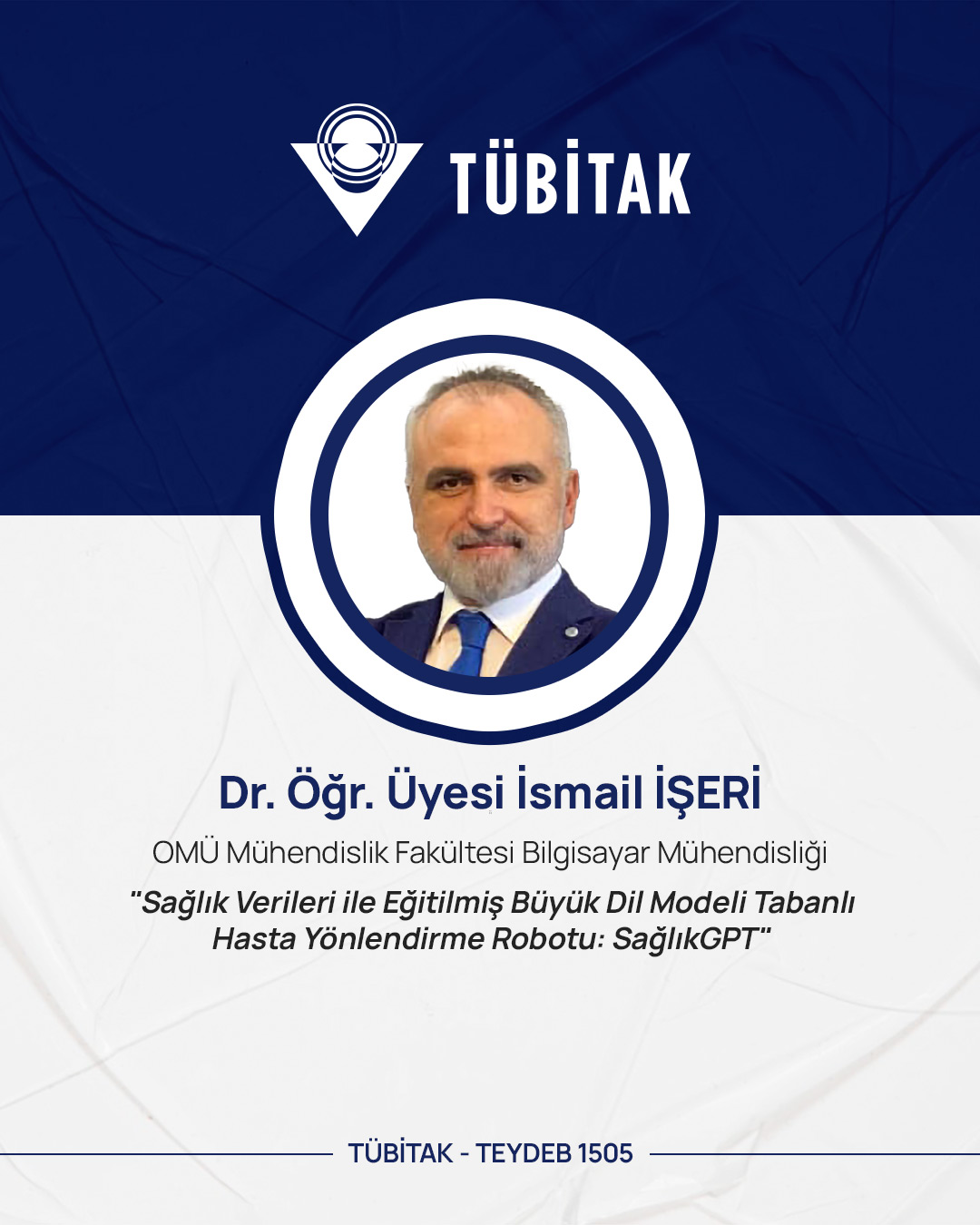 SağlıkGPT Projesi, TÜBİTAK TEYDEB 1505 Kapsamında Desteklenecek | OMÜ ...